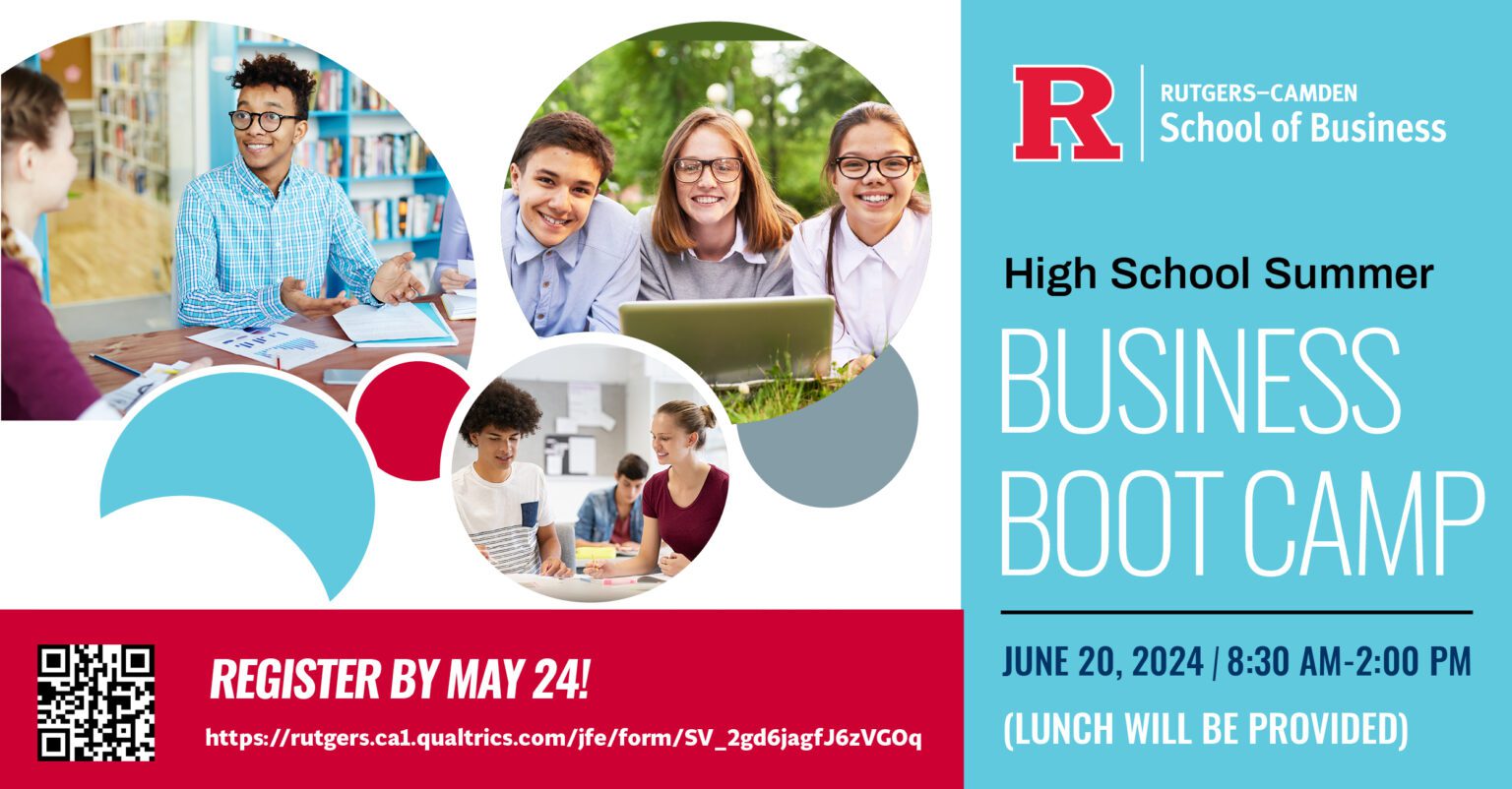 Summer Business Boot Camp – Rutgers School of Business – Camden